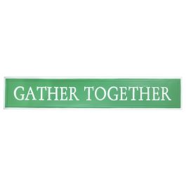 Green Gather Together Sign | Hanna's Handiworks